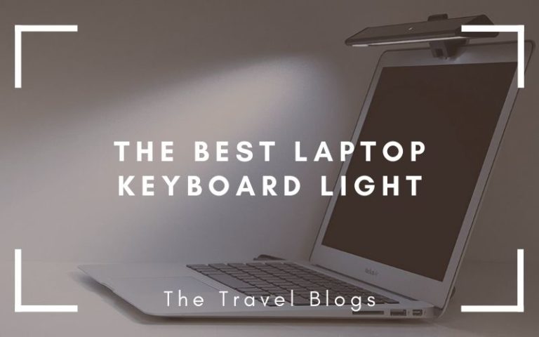 The Best Laptop Keyboard Light: 7 Great Options - The Travel Blogs