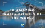10 Amazing Water Bridges of the World | Navigable Aqueducts - The ...